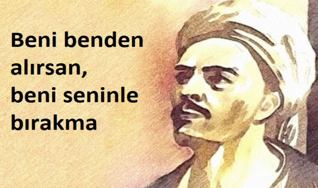 Beni Benden Alırsan, Beni Seninle Bırakma
