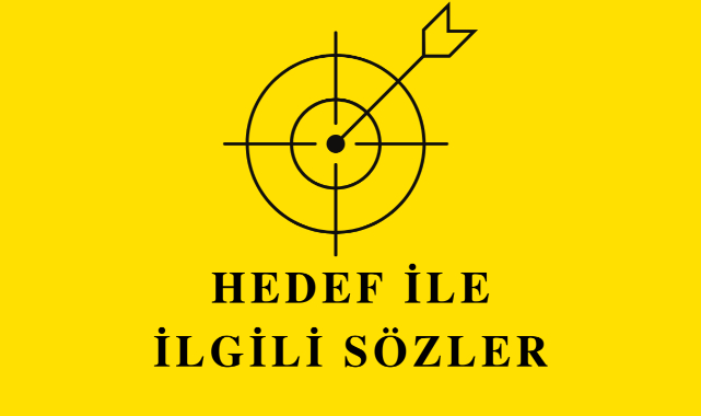 Hedef İle İlgili Sözler